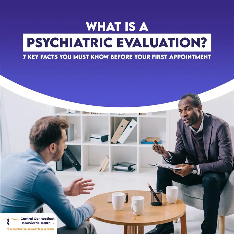 What Is a Psychiatric Evaluation? 7 Key Insights to Calm
